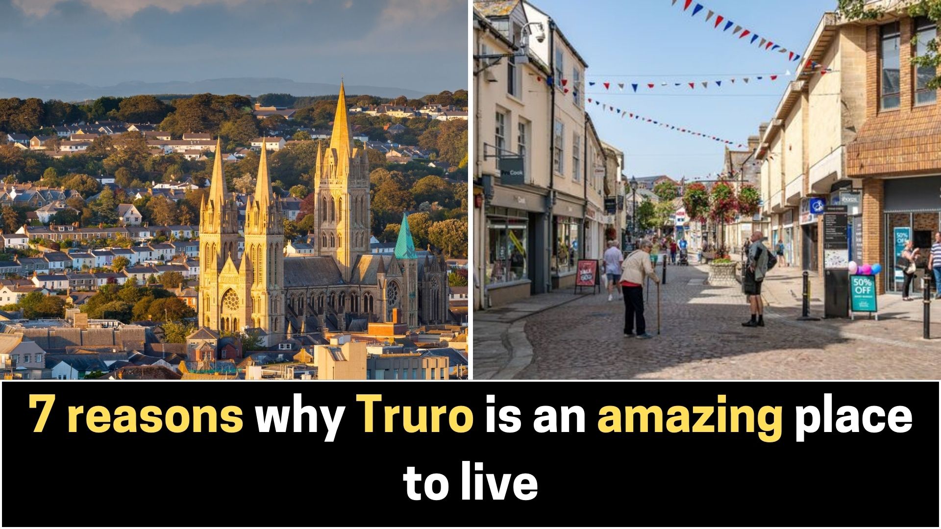 7 reasons why Truro is an amazing place to live